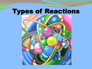 Ppt chemical reactions | PPTX