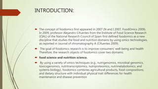 FOODOMICS:A NEW APPROACH TO FOOD SAFETY AND PRODUCTION | PPTX