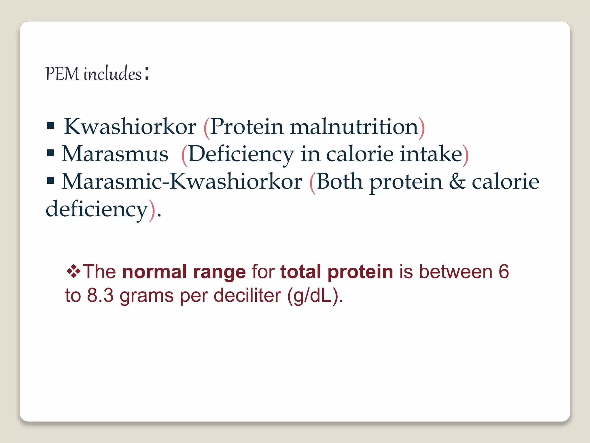 Protein energy malnutrition(PEM) | PPTX