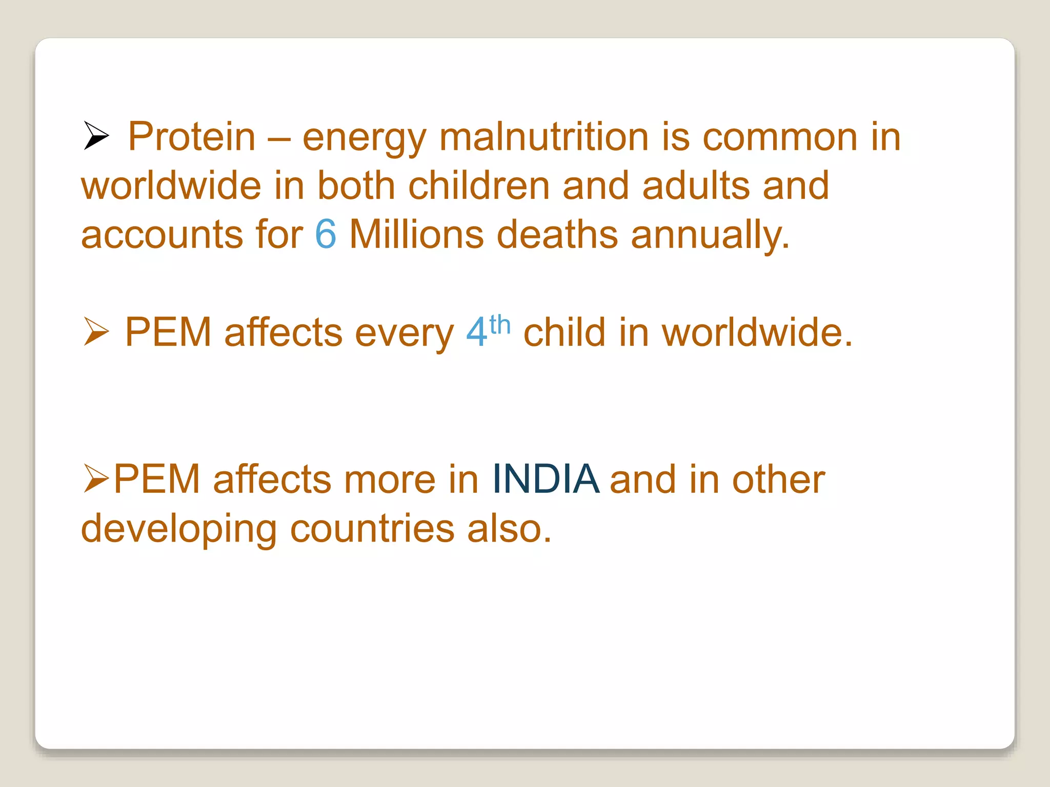 Protein energy malnutrition(PEM) | PPTX