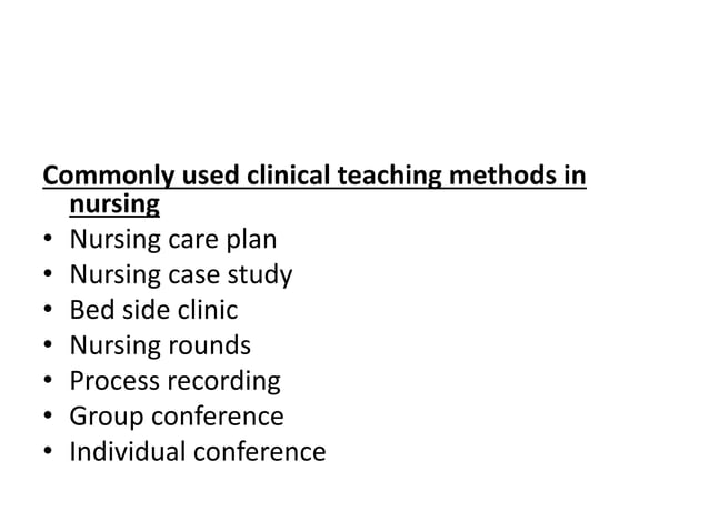 clinical teaching methods | PPTX | Education