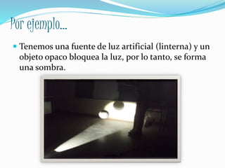 Ppt_fuentes naturales y artificiales de luz | PPTX