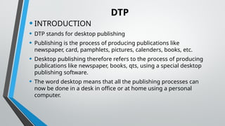 introduction of dtp -publications-newspaper-card-desktop presentation.pptx