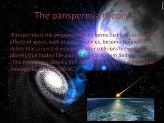 Extraterrestial origin of life. | PPTX