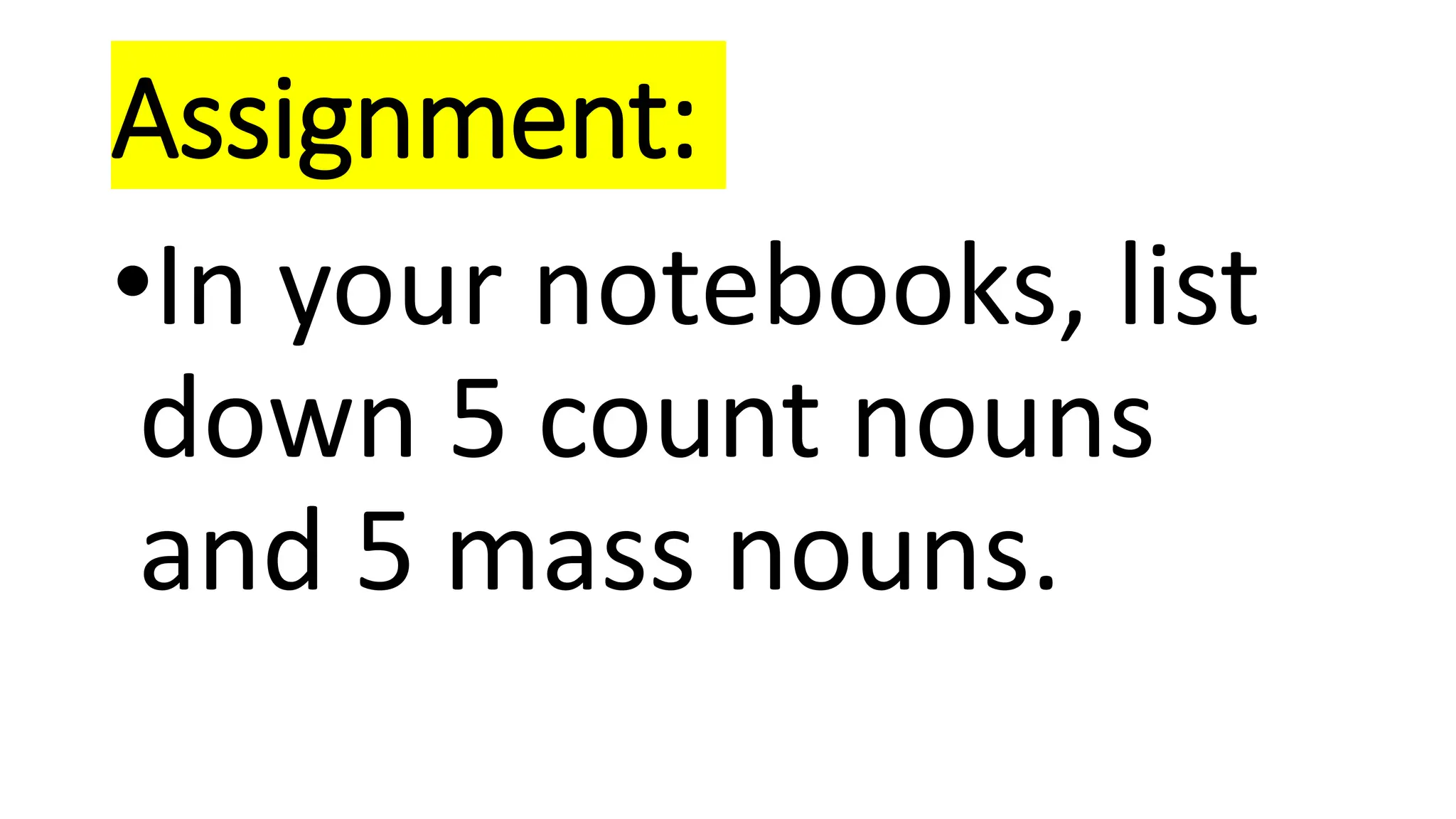 IDENTIFYING MASS NOUNS AND COUNT NOUNS IN A SENTENCE | PPTX | Food & Drink