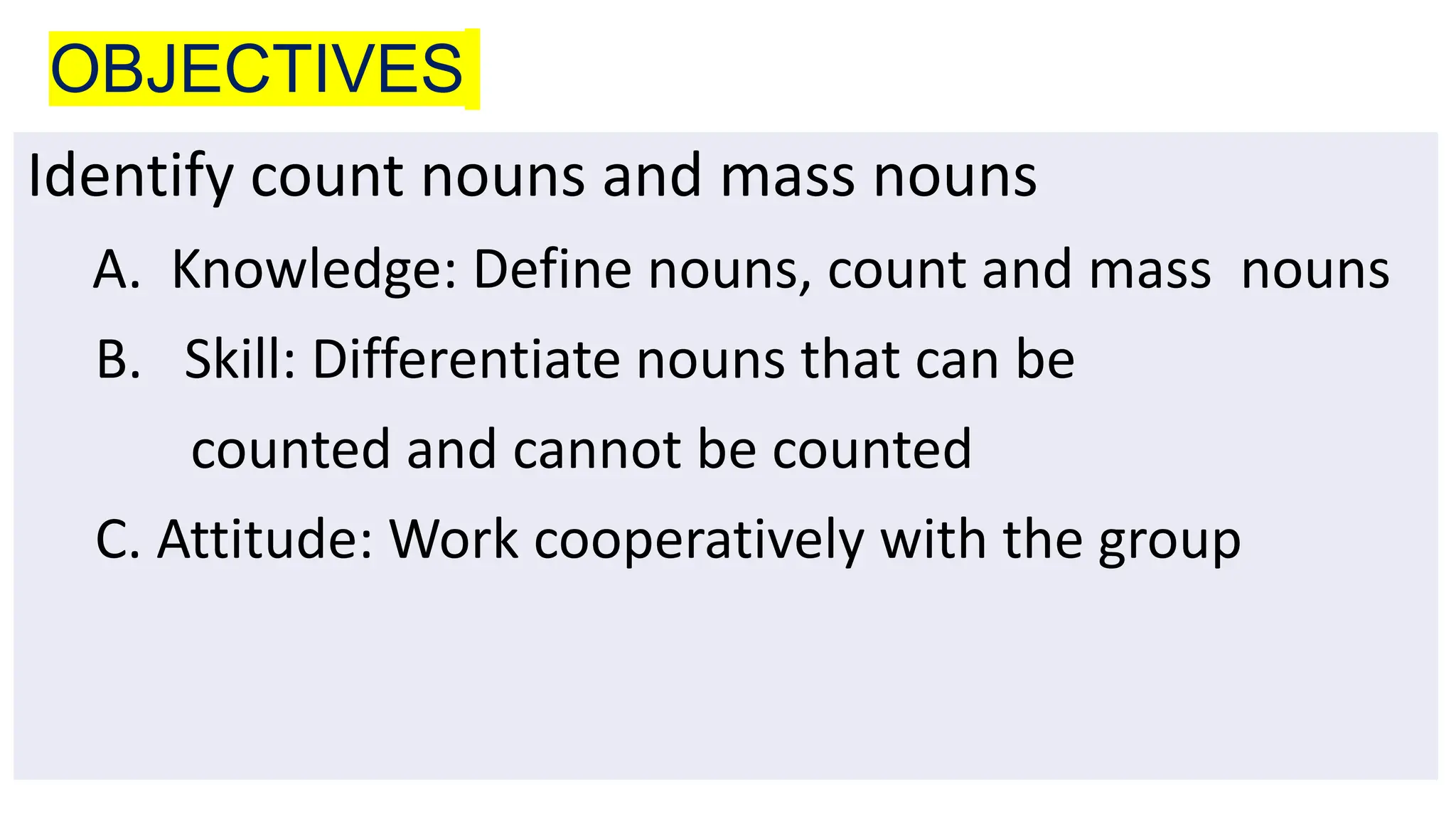 IDENTIFYING MASS NOUNS AND COUNT NOUNS IN A SENTENCE | PPTX
