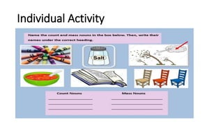 IDENTIFYING MASS NOUNS AND COUNT NOUNS IN A SENTENCE | PPTX