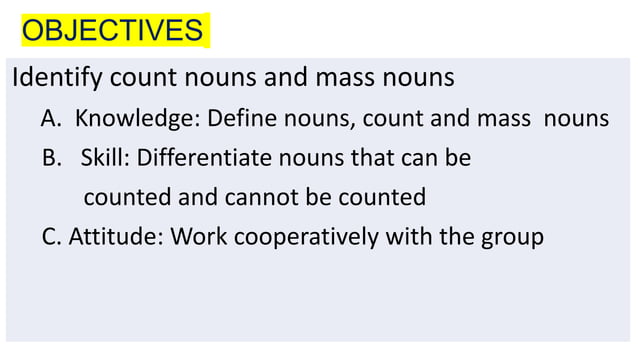IDENTIFYING MASS NOUNS AND COUNT NOUNS IN A SENTENCE | PPTX | Food & Drink