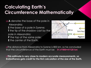 measuring the circumference ofmearth bye eratosthenes | PPTX