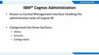 Components of IBM® Cognos BI | PPT