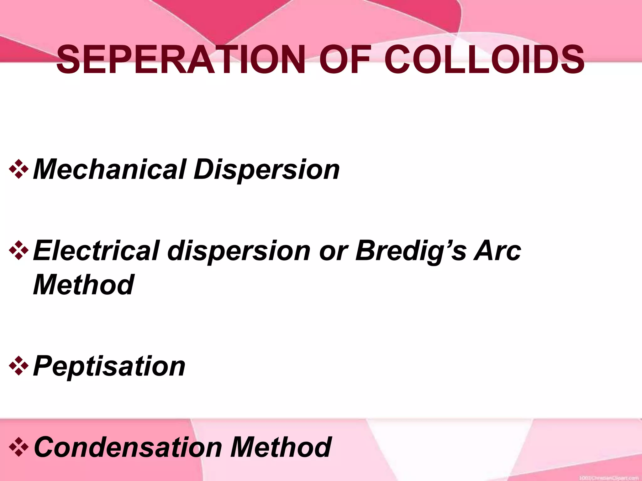 Ppt colloidsppt 21 | PPTX | Physics | Science