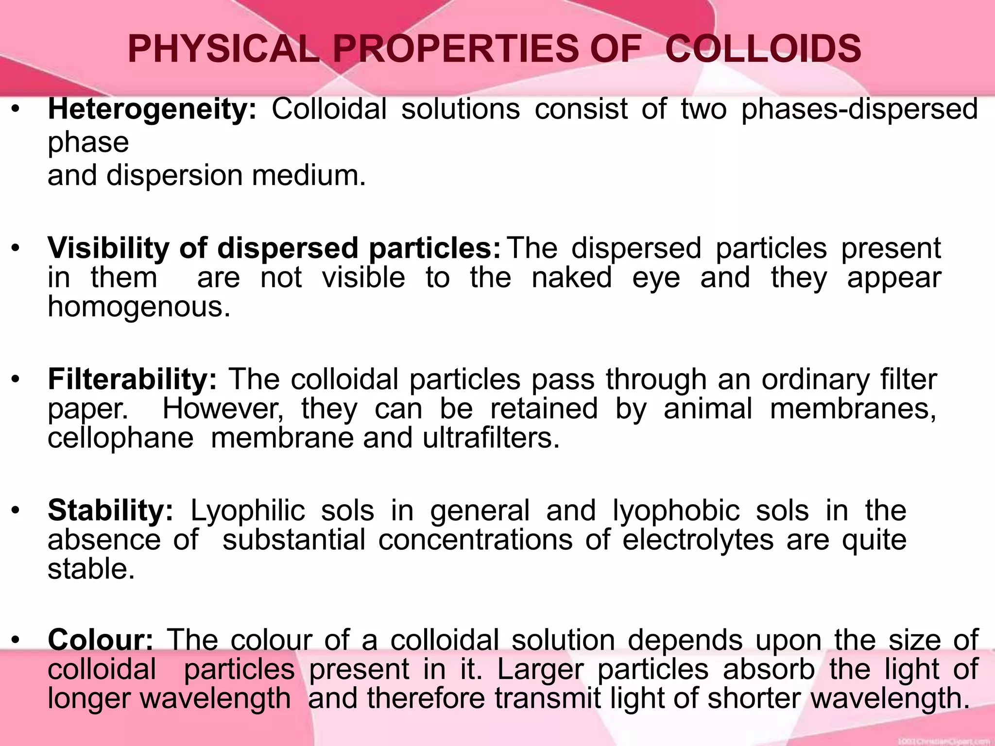 Ppt colloidsppt 21 | PPTX | Physics | Science