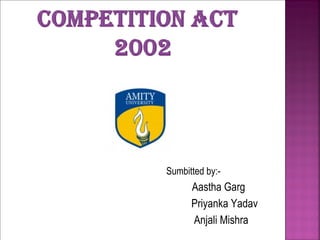 Ppt competition act | PPT