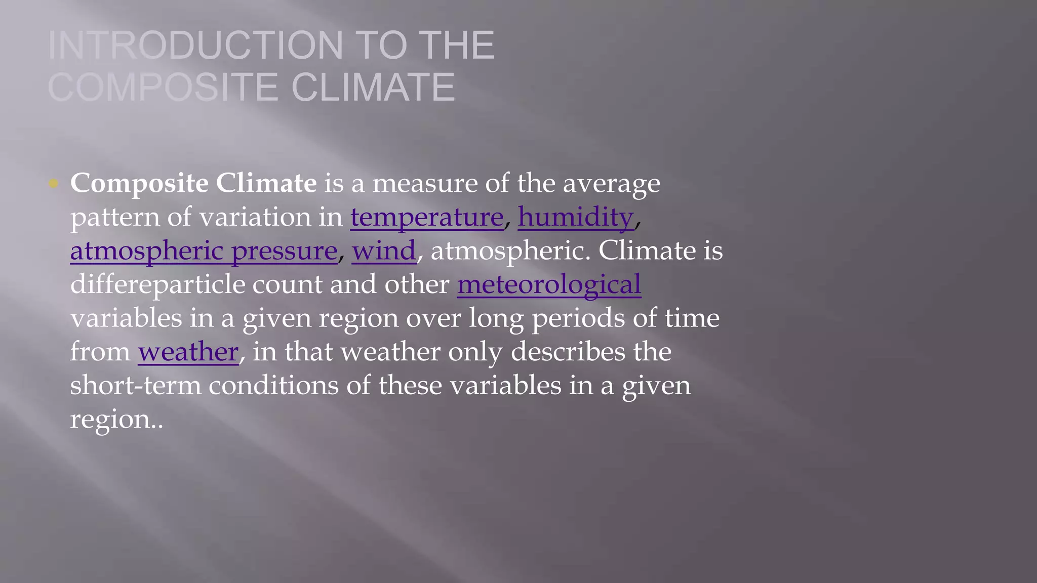 composite climate PPT and some examples | PPTX
