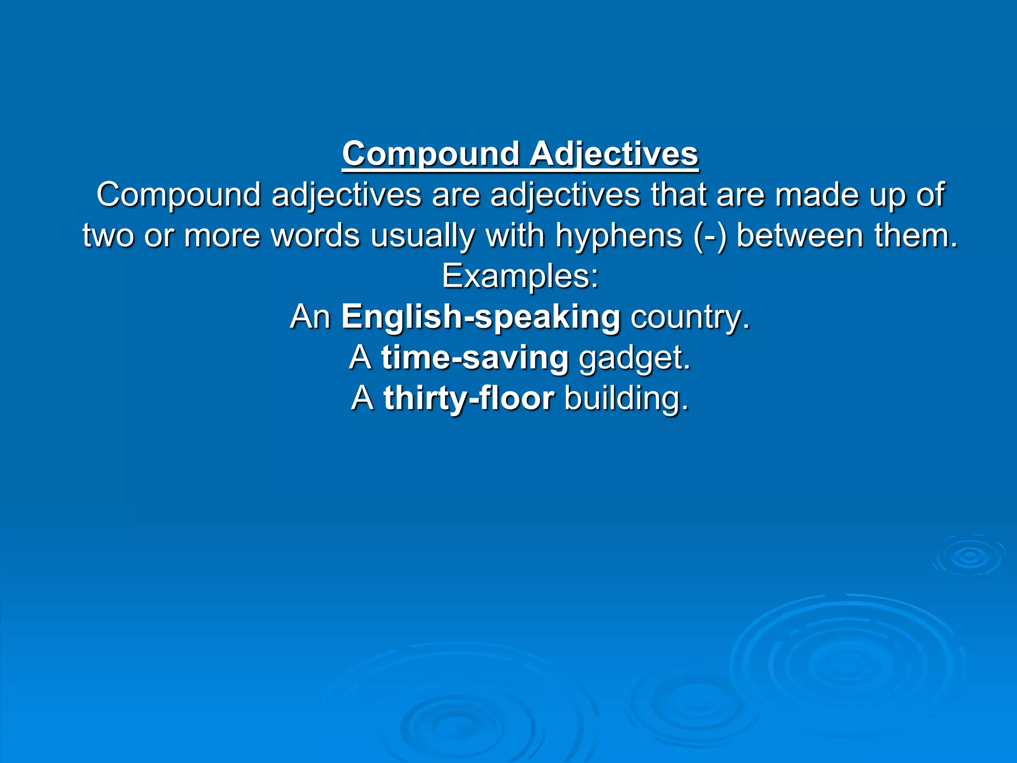 Ppt compound nouns and adjectives | PPTX