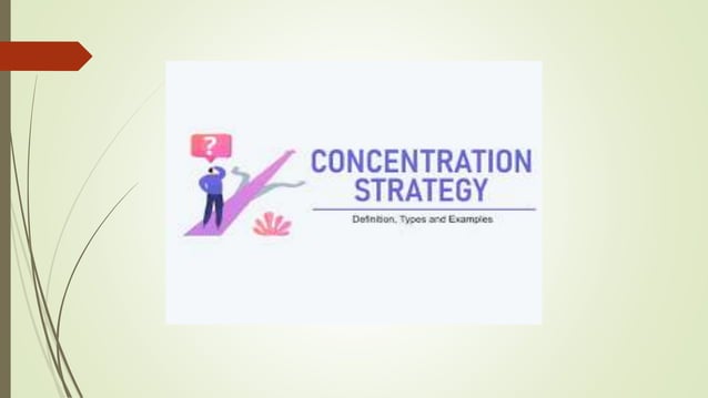 PPT Concentration Strategies, Strategic management | PPTX | Marketing ...