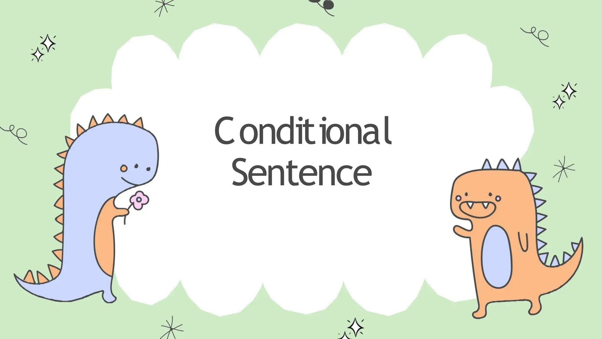 ppt conditional sentence 2_universitas Palangka raya.pptx