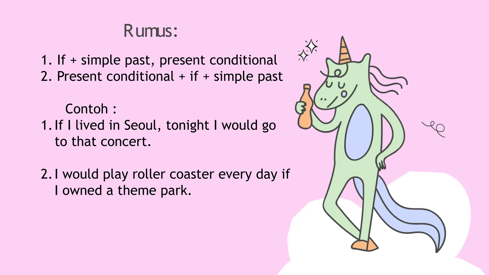 ppt conditional sentence 2_universitas Palangka raya.pptx