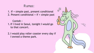 ppt conditional sentence 2_universitas Palangka raya.pptx