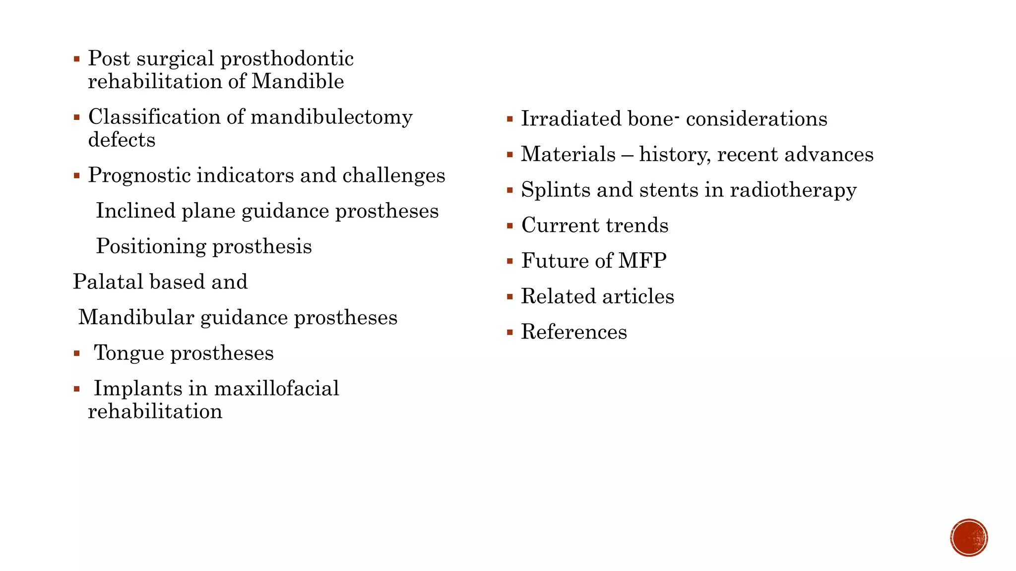 PROSTHODONTIC MANAGEMENT OF MAXILLECTOMY AND MANDIBULECTOMY PART 1 | PPTX
