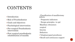 PROSTHODONTIC MANAGEMENT OF MAXILLECTOMY AND MANDIBULECTOMY PART 1 | PPTX