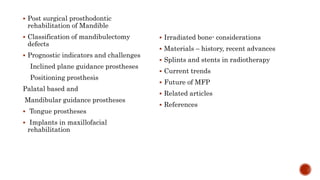 PROSTHODONTIC MANAGEMENT OF MAXILLECTOMY AND MANDIBULECTOMY PART 1 | PPTX