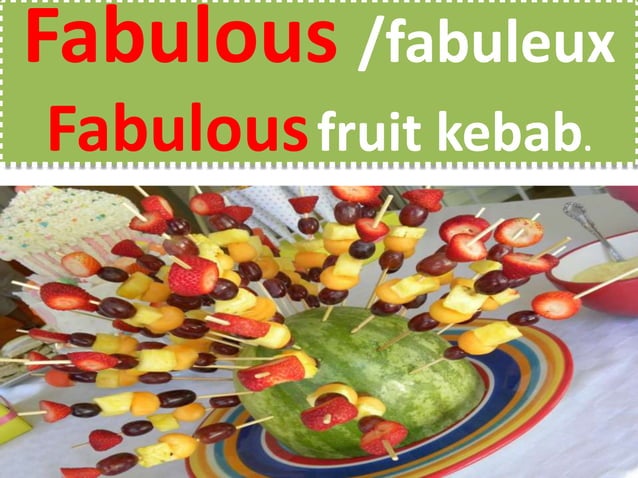 Les adjectifs en anglais décrivant la nourriture. | PPT