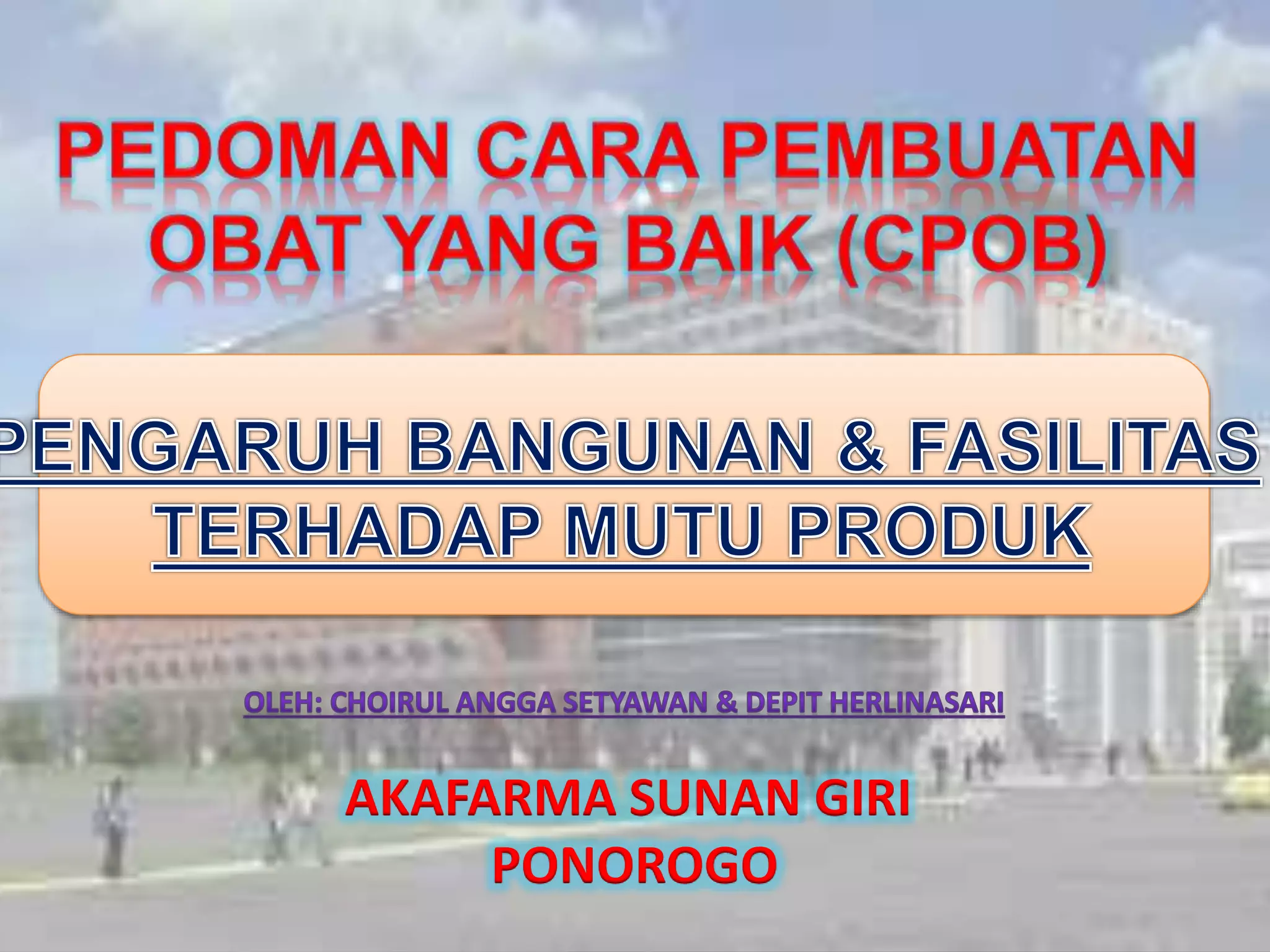 Ppt CPOB Bangunan dan Fasilitas | PPTX