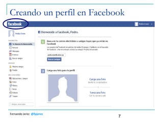 Creación de perfiles en las redes sociales: Facebook | PPT