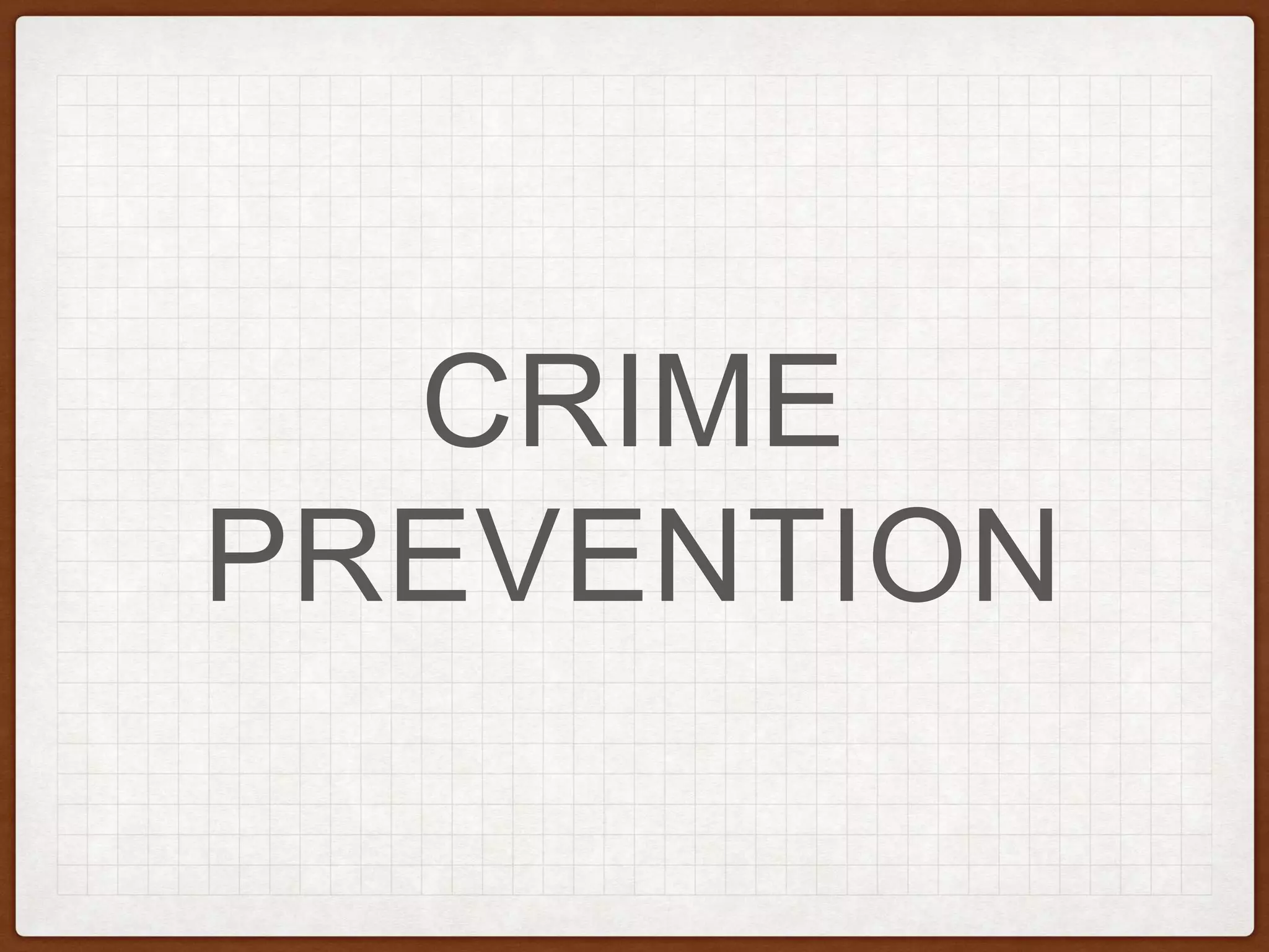 Ppt crime prevention talks ppt | PPTX
