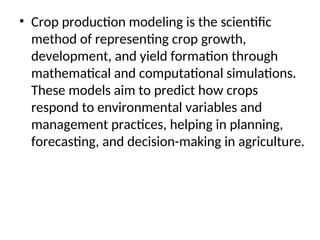 ppt Crop Production Modeling in IT in Agriculture system | PPT