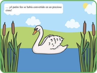 [PPT] CUENTO_ El Patito Feo (MLD).pptx