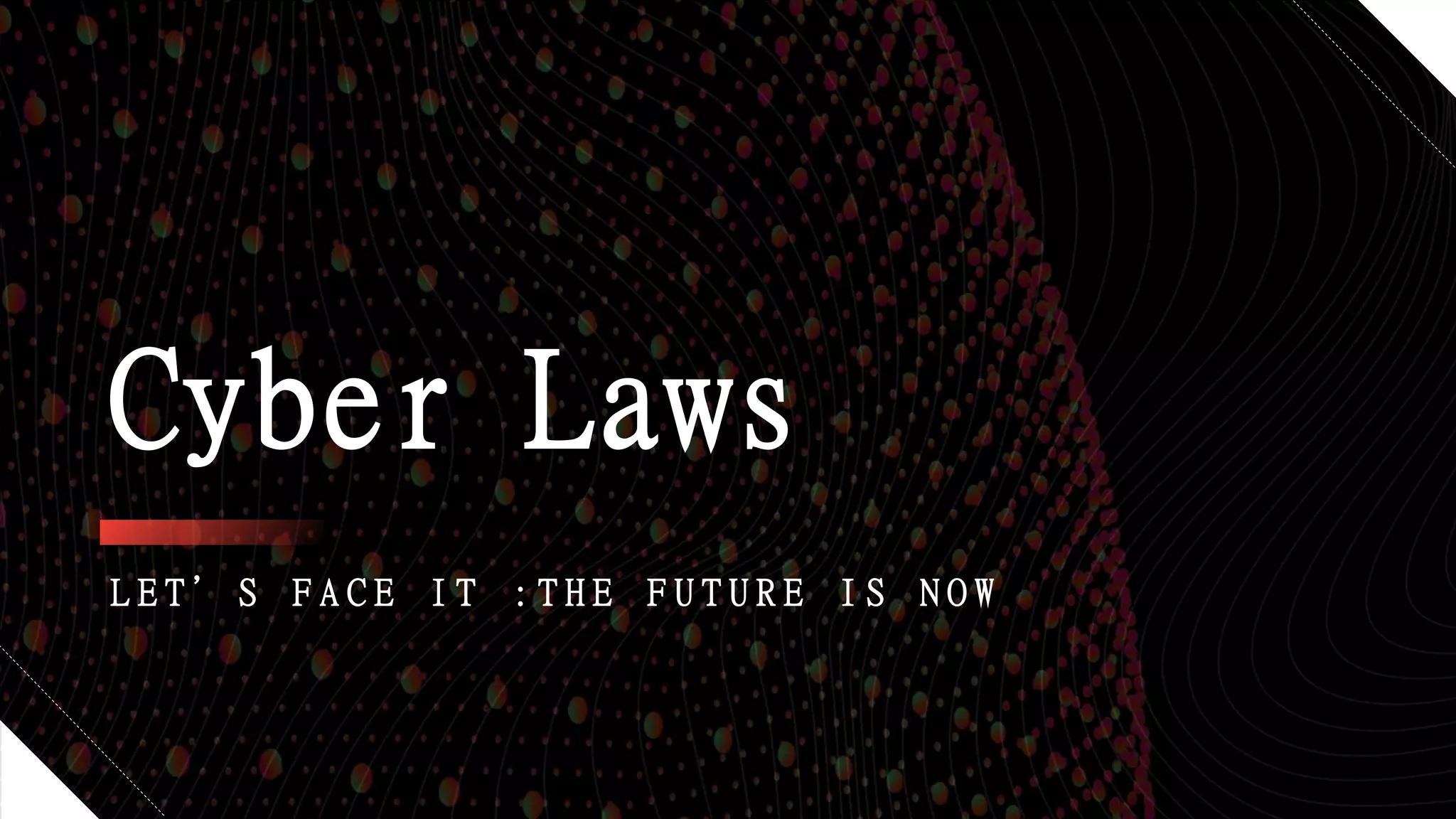 ppt cyber law 1.pptx