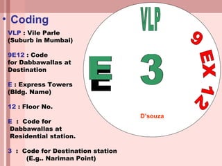 Ppt dabbawala | PPT