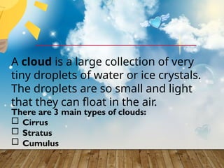 A powerpoint presentation in types of clouds(1).pptx