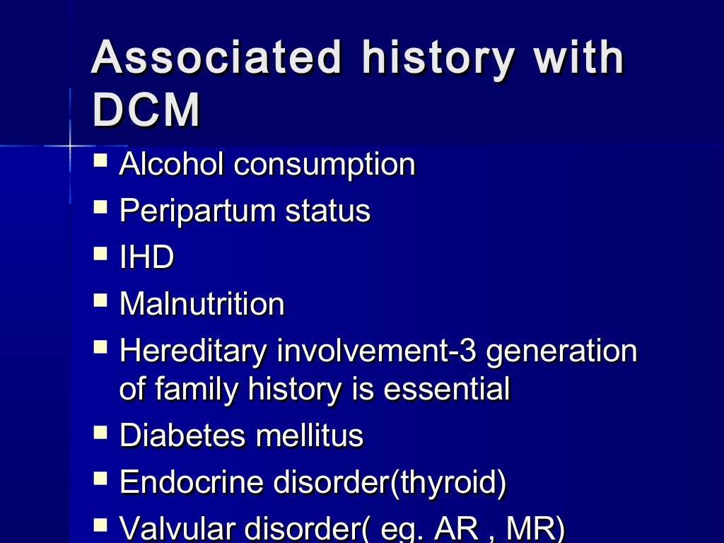 Approach To Patient With Dilated Cardiomyopathy