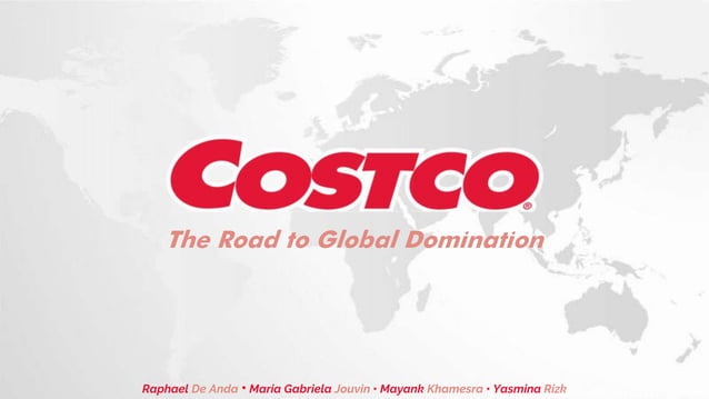 CostCo - Global Expansion Strategy | PPTX | Retail Industry | Industries