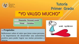 PPT de Autoestima - II.pptx tutoria primer grado | PPTX