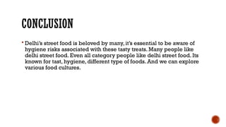 ppt Delhi street food survey and research.pptx