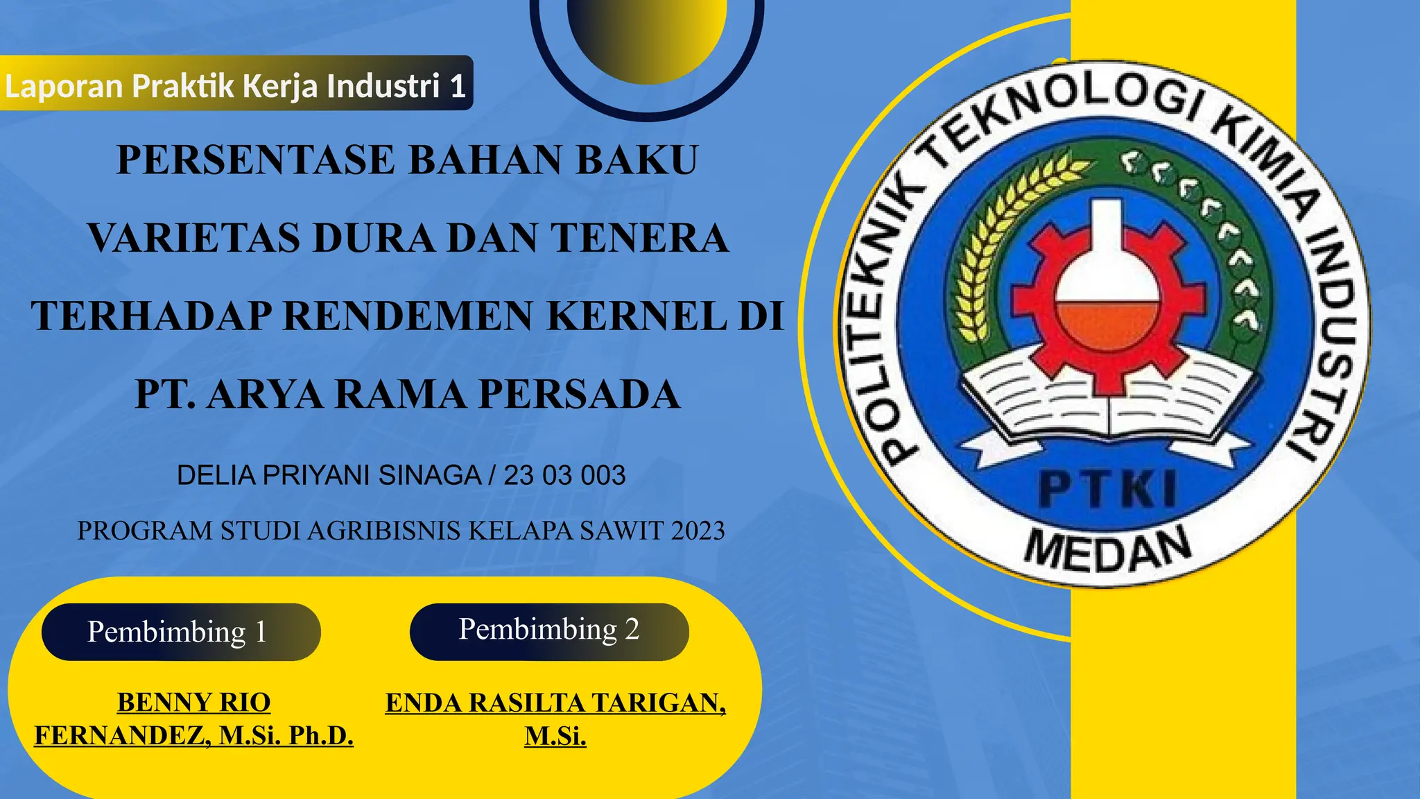 PPT PERSENTASE BAHAN BAKU VARIETAS DURA DAN TENERA TERHADAP RENDEMEN ...