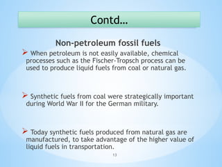 Presentation on Liquid Fuels. Properties and uses | PPTX