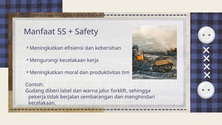 Kaizen mindset dan 5 S ditambah satu safety.pptx