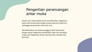 PPT Desain Antar Muka.pptx