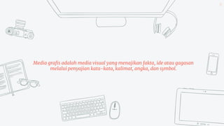 Ppt desain media grafis | PPTX