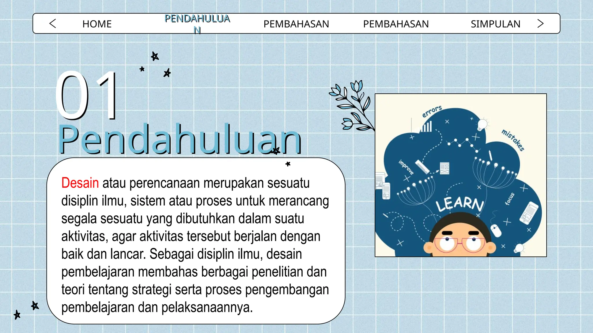 PPT DESAIN PEMBELAJARAN DAN PENILAIAN BELAJAR.ppsx