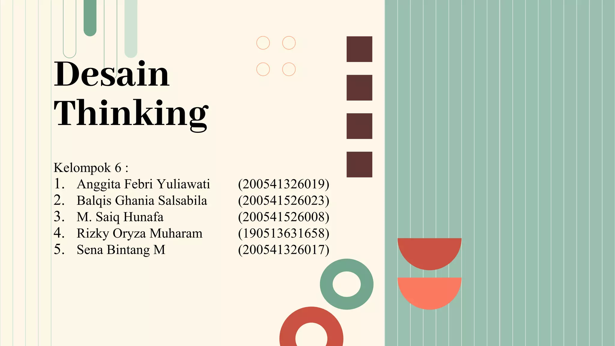 PPT Desain Thinking Kelompok 6_Manajemen Inovasi_E31.pptx