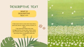 PPT DESCRIBING ANIMALS.pptx berisi tentang descriptive text | PPTX