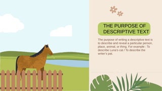 PPT DESCRIBING ANIMALS.pptx berisi tentang descriptive text | PPTX