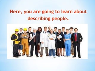Ppt describing people | PDF