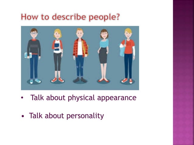 Ppt describing people | PDF | Education industry | Industries